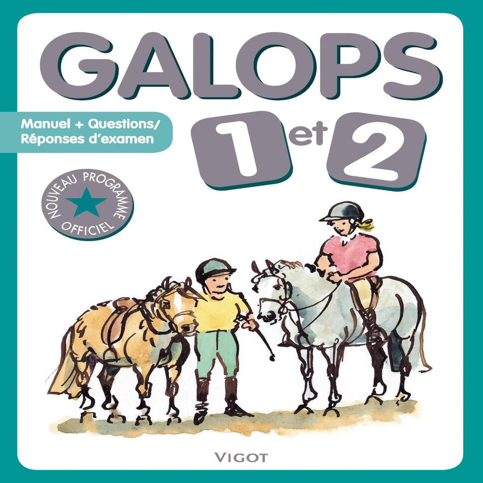 Livre d'équitation Galops 1 et 2 édition Vigot + questions/réponses ...